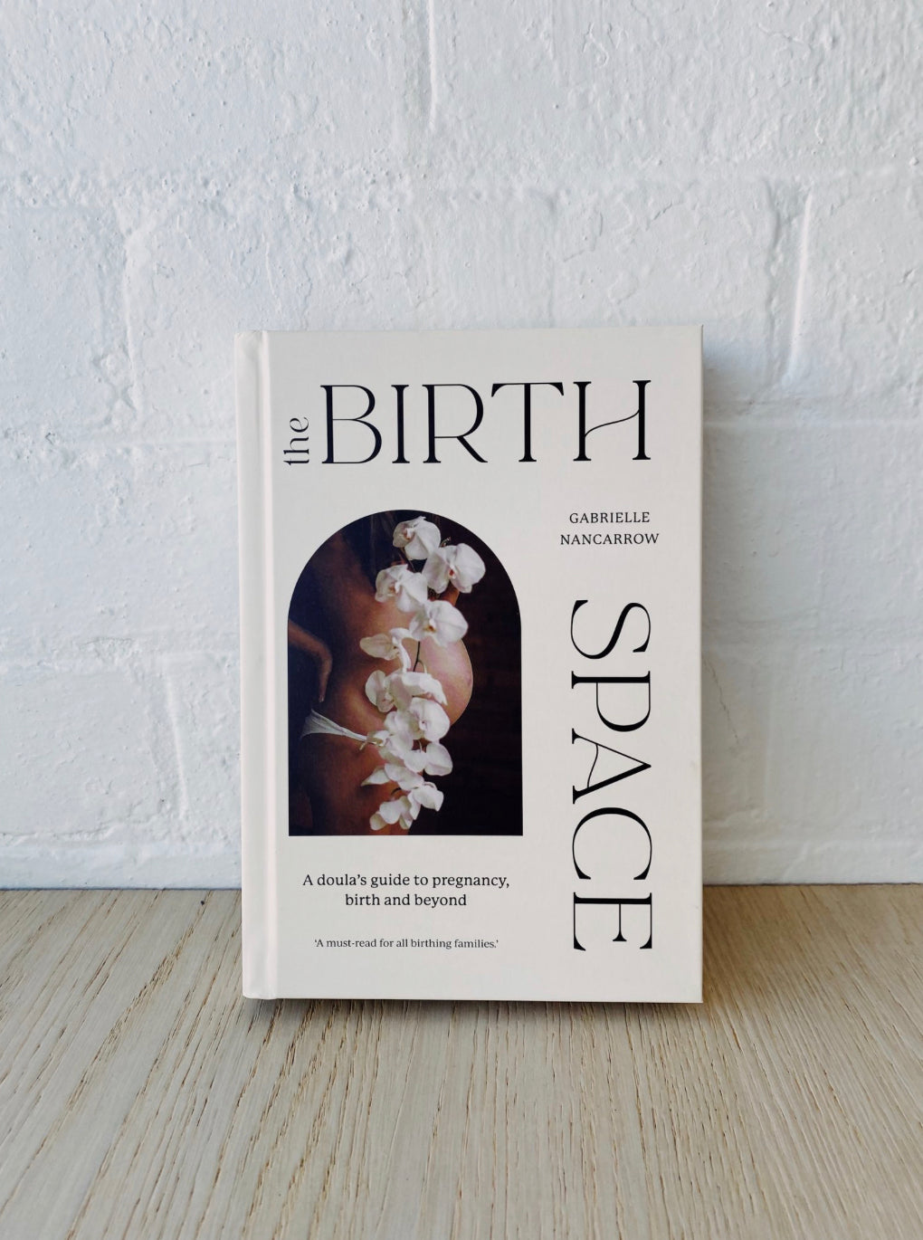 The Birth Space by Gabrielle Nancarrow – & Mother